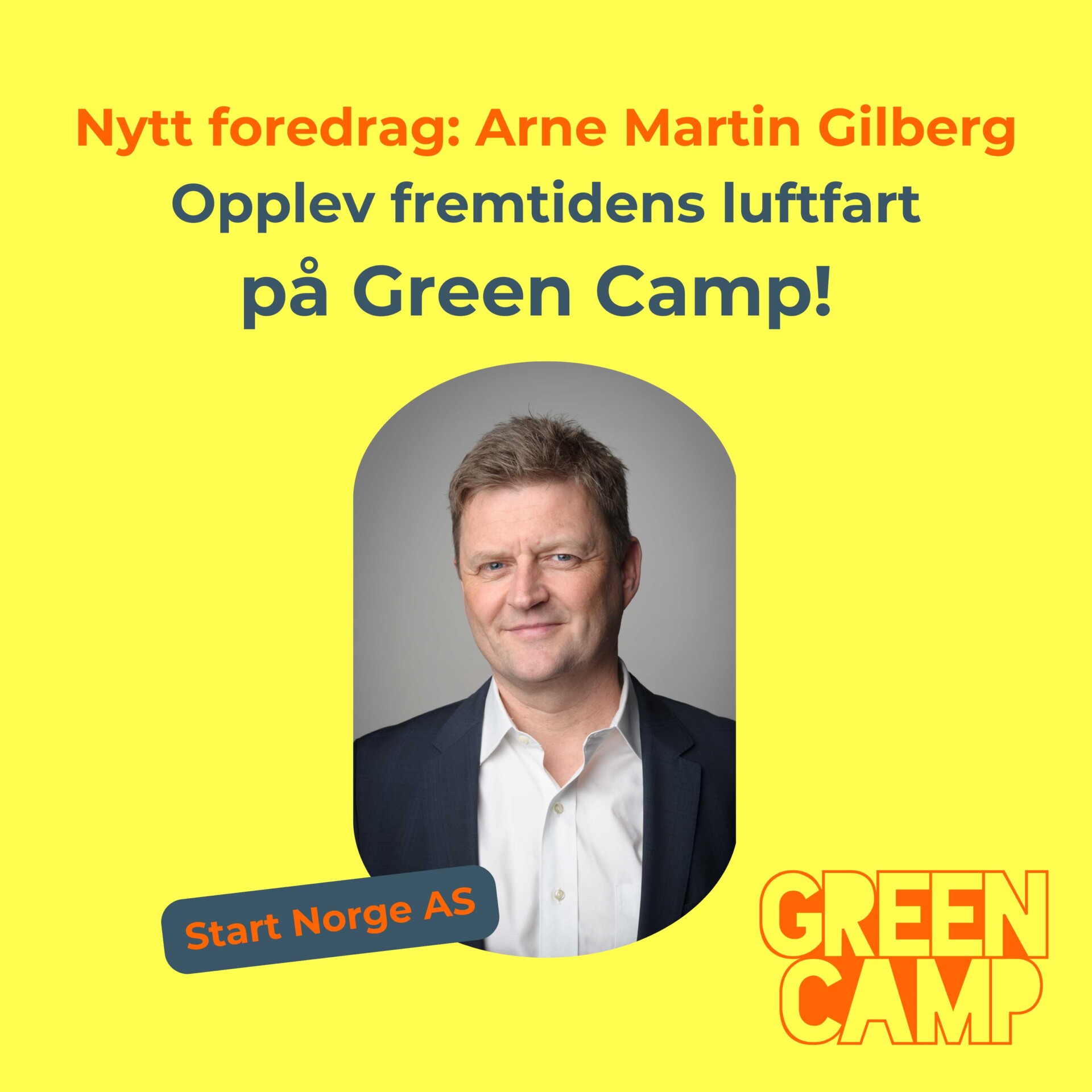 Arne Martin Gilberg - Green Camp 2025